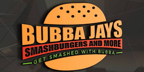 BUBBA JAYS SMASHBURGERS AND MORE